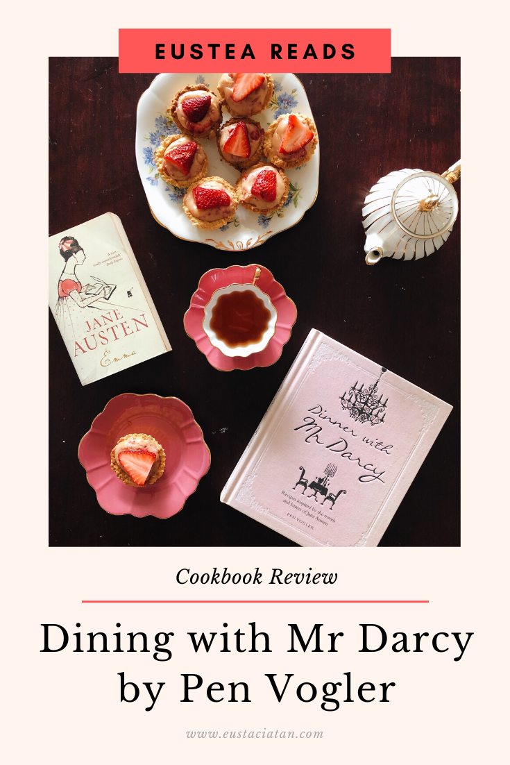 Stay Home Bakes #4: Dining with Mr Darcy by Pen Vogler – Eustea Reads