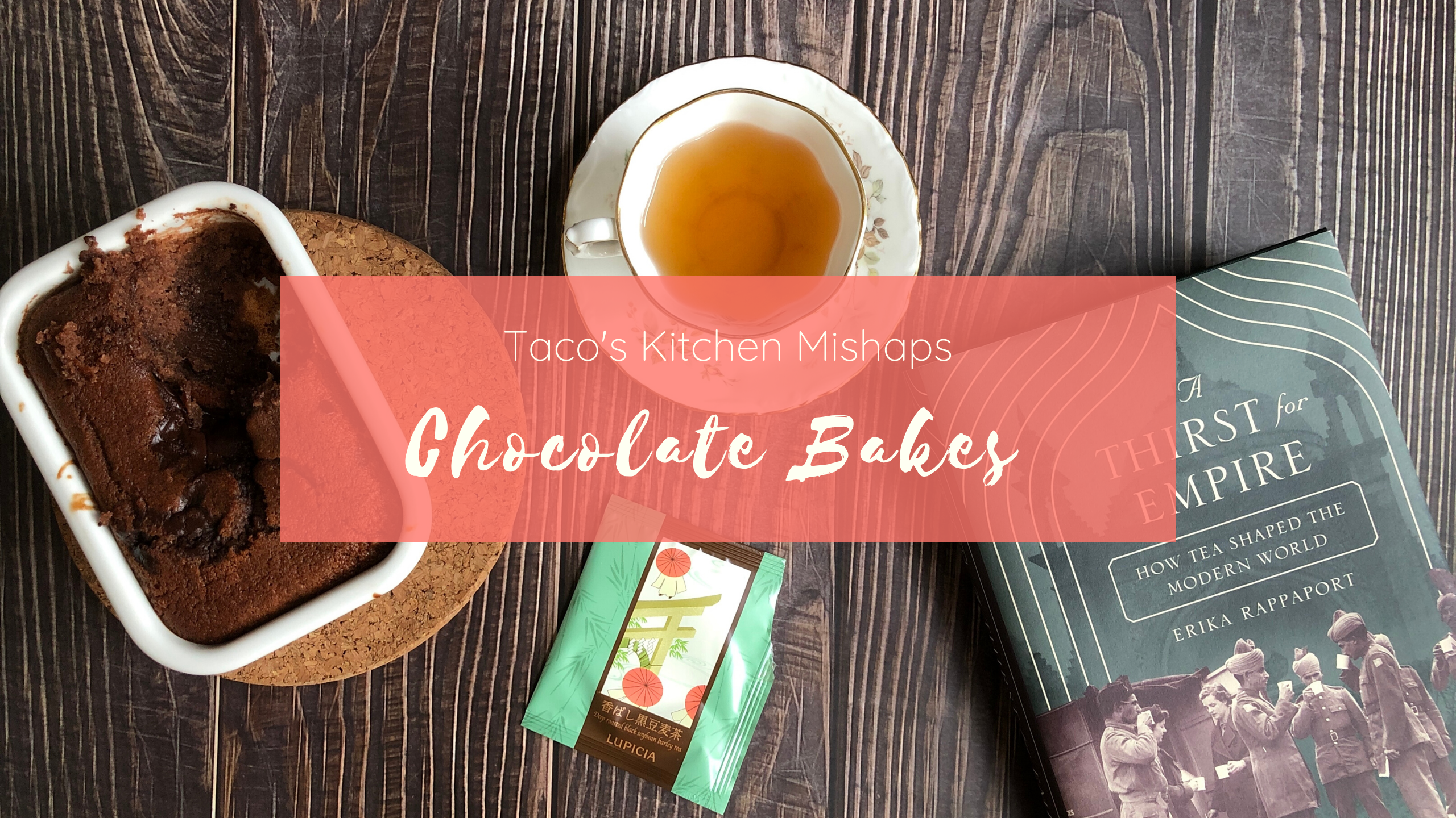 Stay at Home Bakes #5: Chocolate Bakes – Eustea Reads