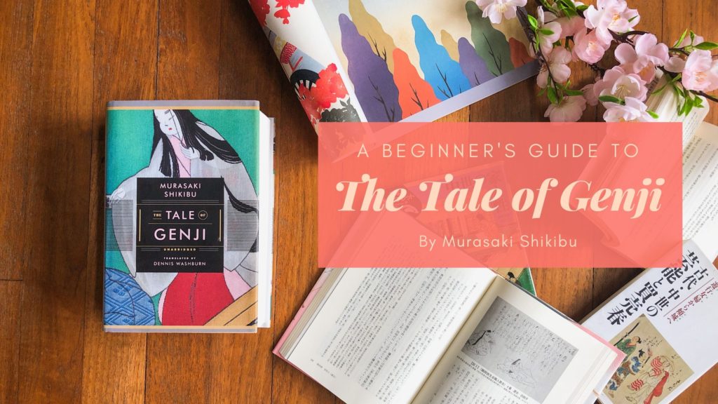 A Beginner's Guide to The Tale of Genji by Murasaki Shikibu – Eustea Reads