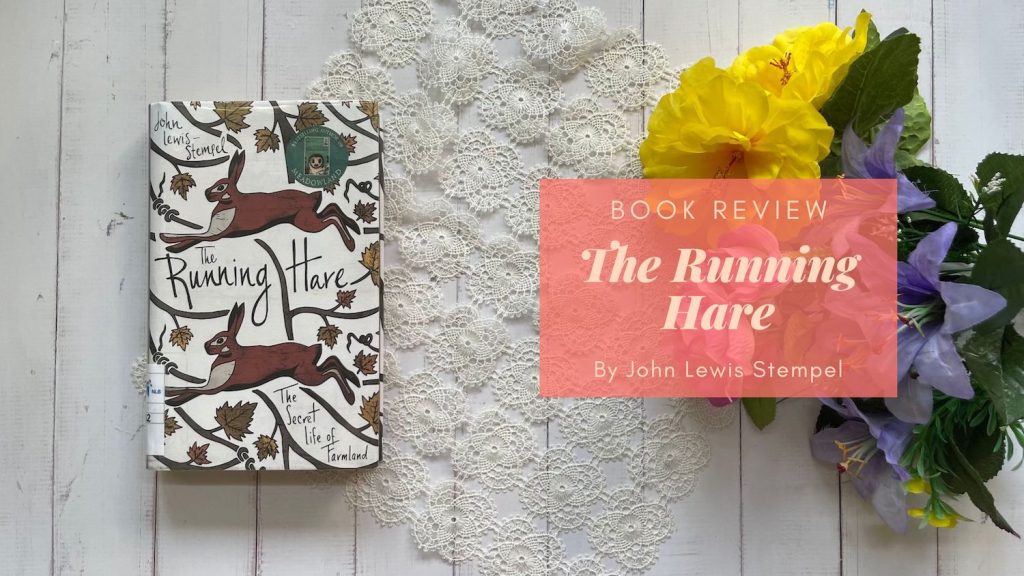 Book Review: The Running Hare by John Lewis Stempel – Eustea Reads