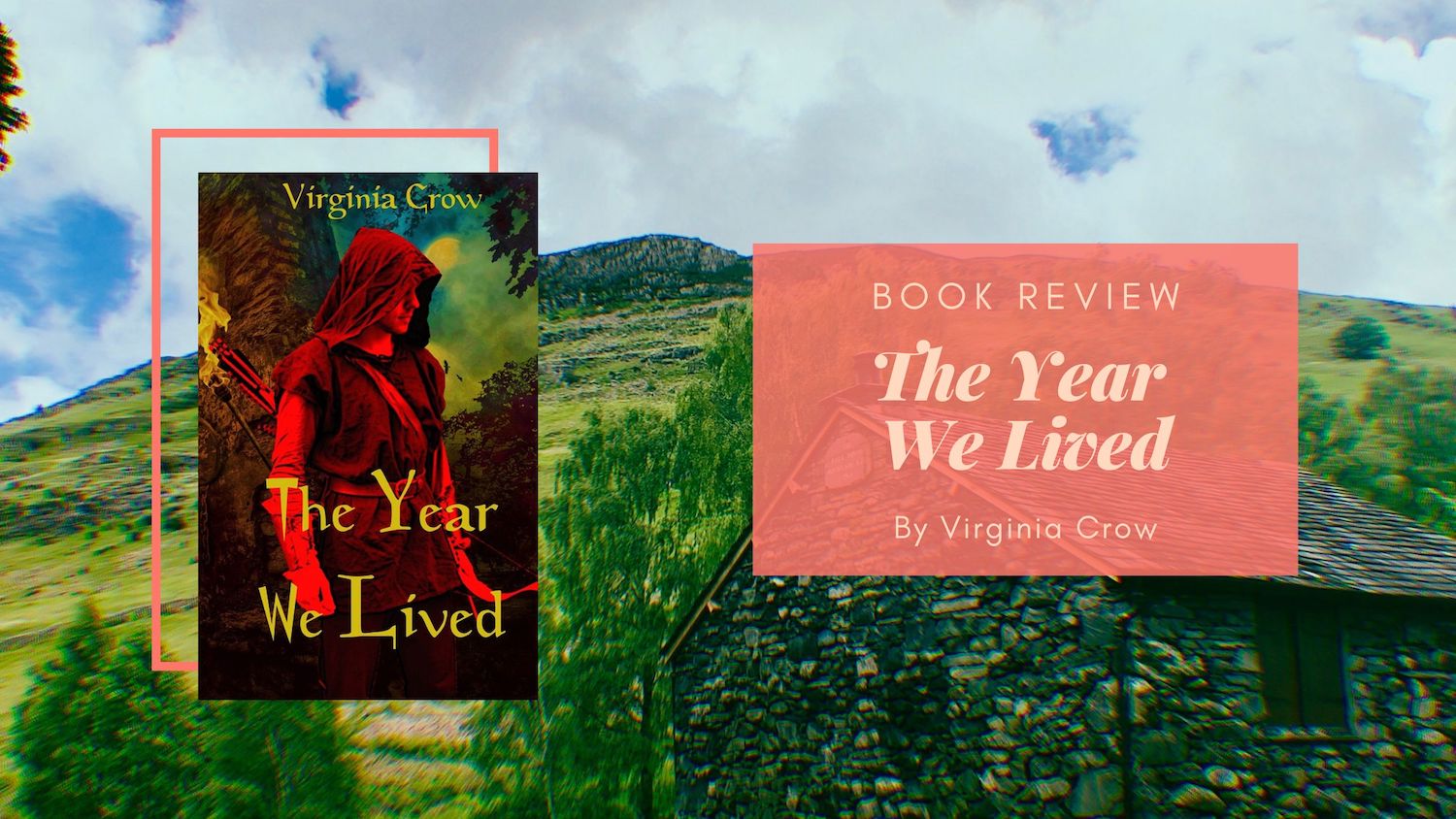 Book Review: The Year We Lived by Virginia Crow – Eustea Reads