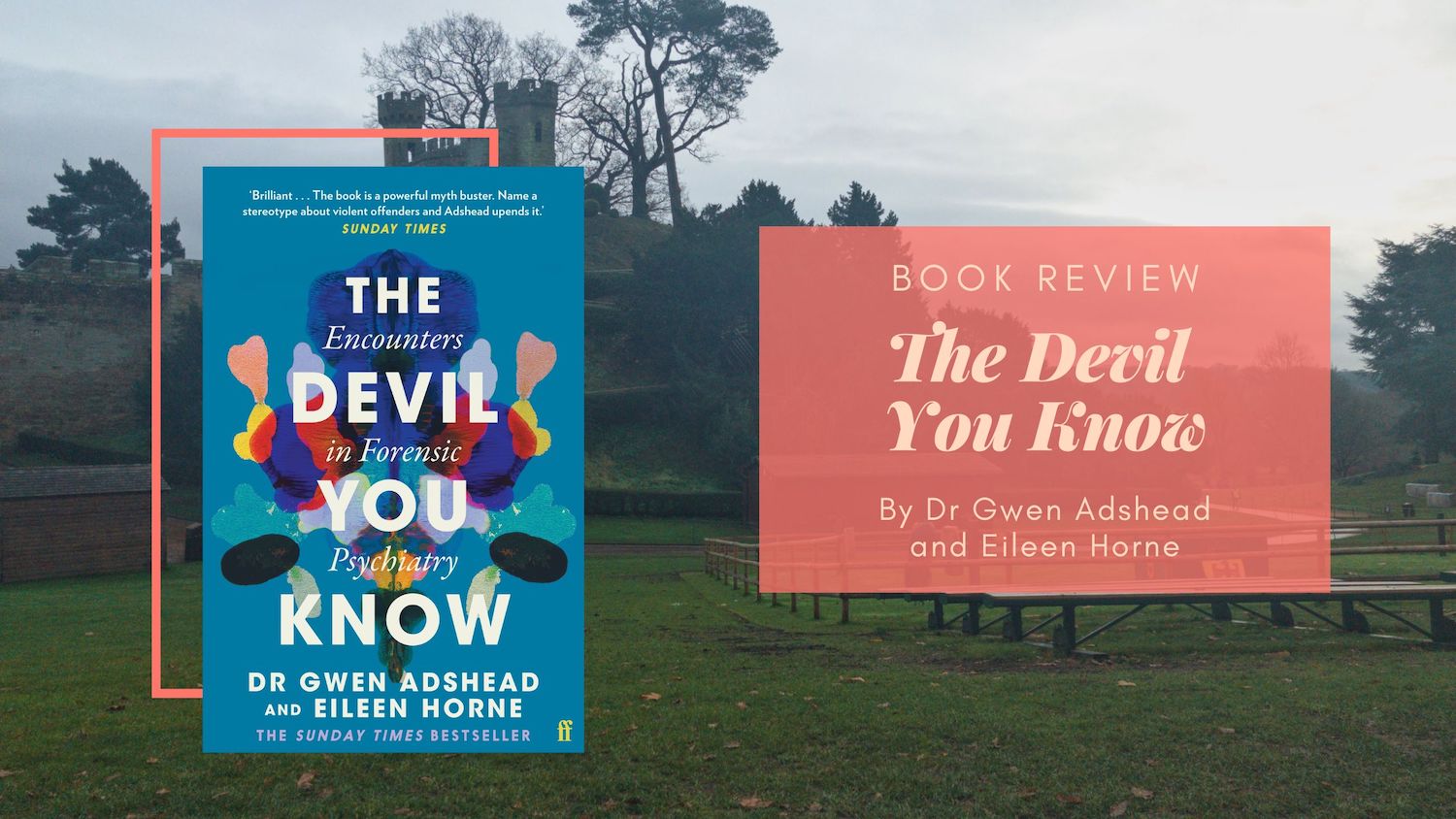 Book Review: The Devil You Know by Gwen Adshead – Eustea Reads